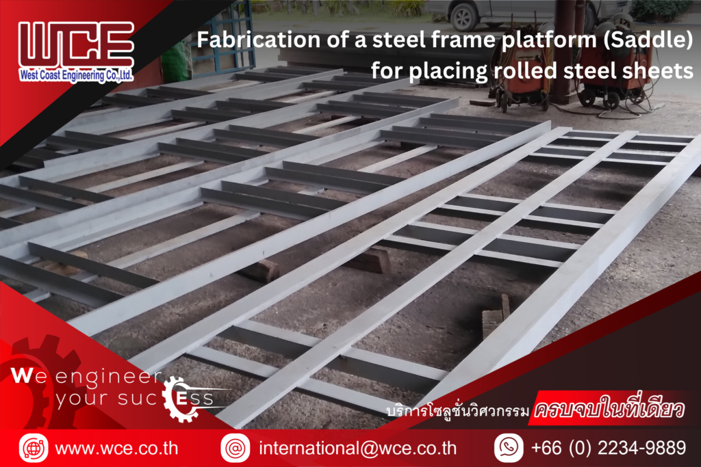 Fabrication of a steel frame platform (Saddle) for placing rolled steel ...
